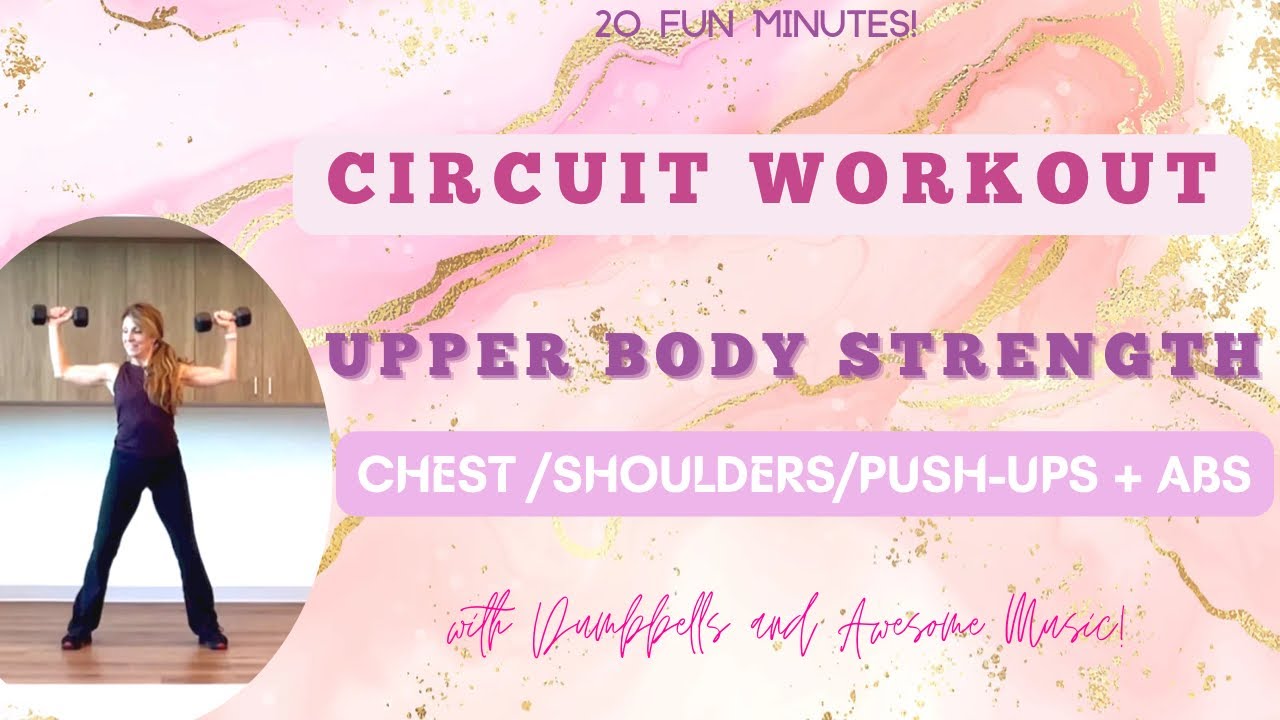 20 MIN UPPER BODY STRENGTH & ABS CIRCUIT WORKOUT | Chest Day! | House Music! | #upperbodyworkout ...