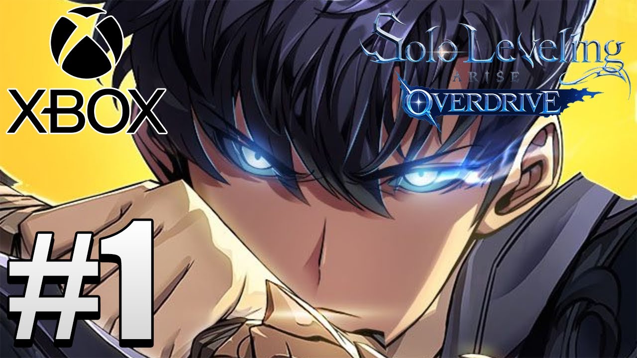 Solo Leveling: ARISE OVERDRIVE (XBOX/PC) Gameplay Walkthrough Part 1 ...