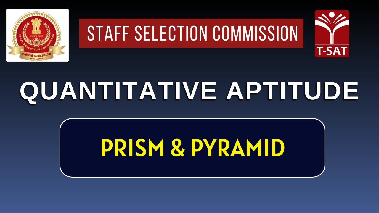 SSC CGL || Quantitative Aptitude - Prism & Pyramid || T-SAT - YouTube