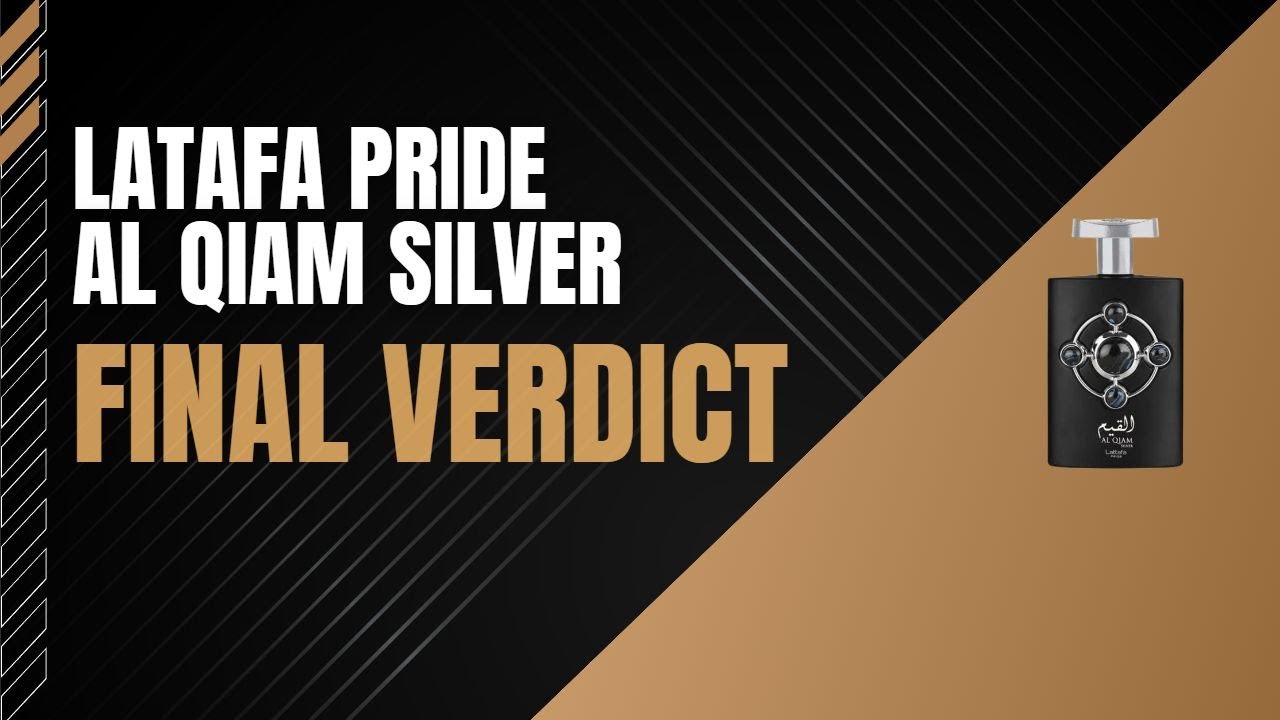 Lattafa Al Qiam Silver Final Verdict - YouTube