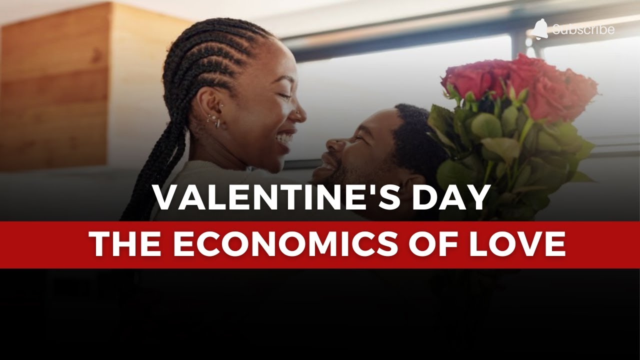 The Economics of Love:Nigerians Still Spending Big on Valentine’s - YouTube