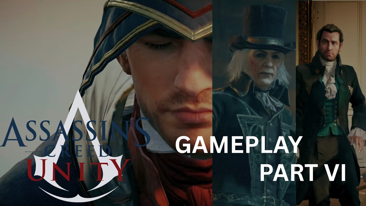 Assassin's Creed Unity - Blood in the Gutters, Secrets in Silver ...