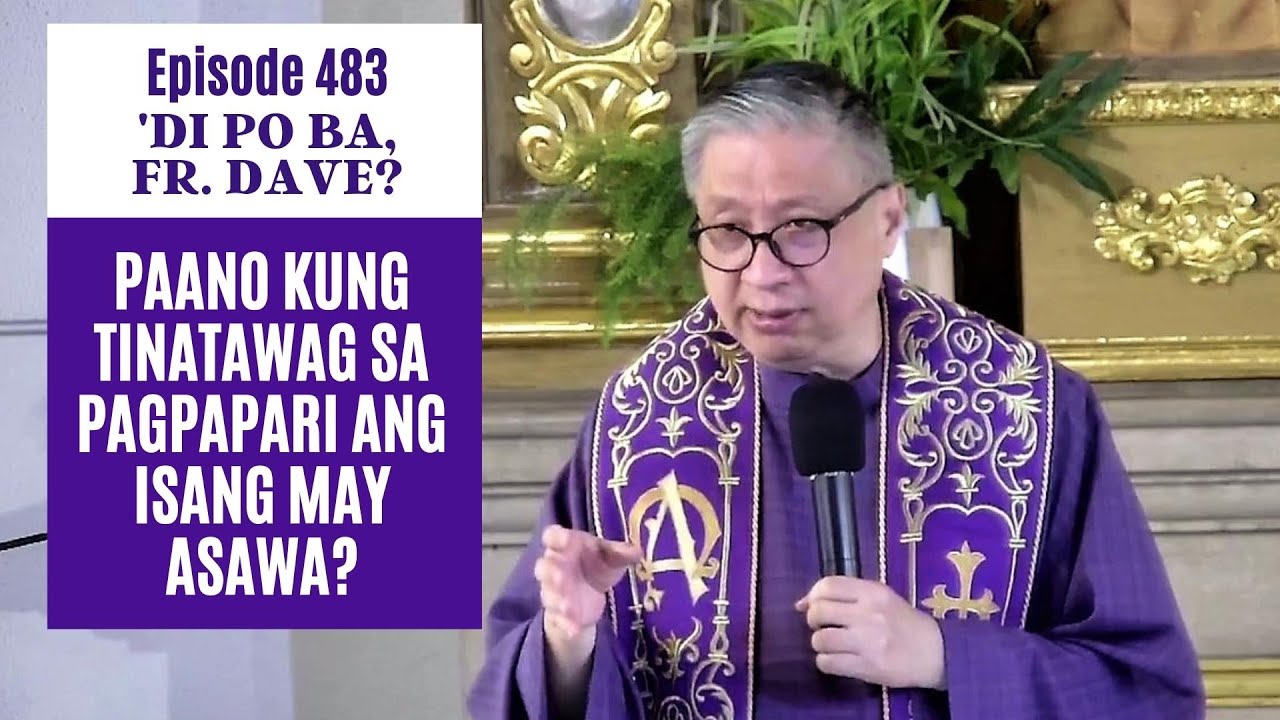 #dipobafrdave (Ep. 483) - PAANO KUNG TINATAWAG SA PAGPAPARI ANG ISANG ...