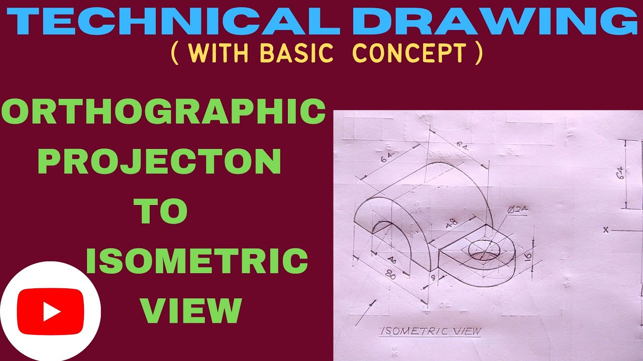 Orthographic Projection to Isometric view in Engineering Drawing in Hindi.#Isometric view in ...