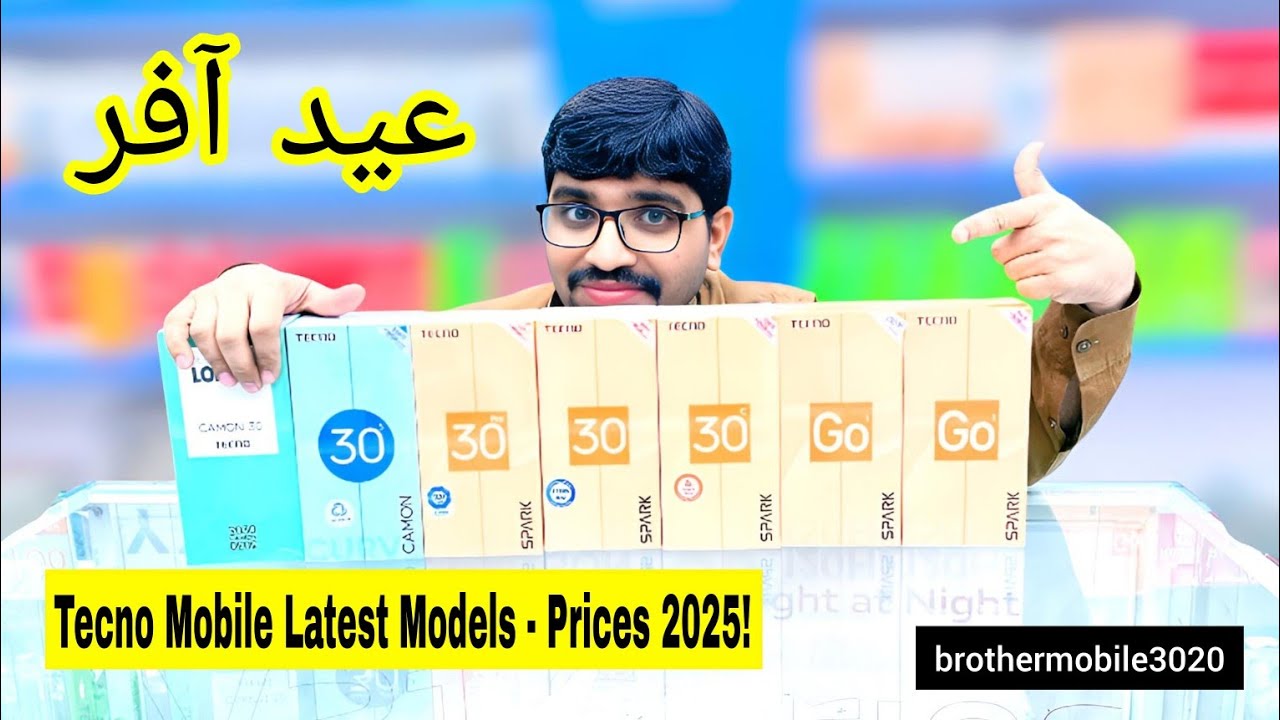 Tecno Mobile Latest Models & Prices 2025! | brothermobile3020 - YouTube