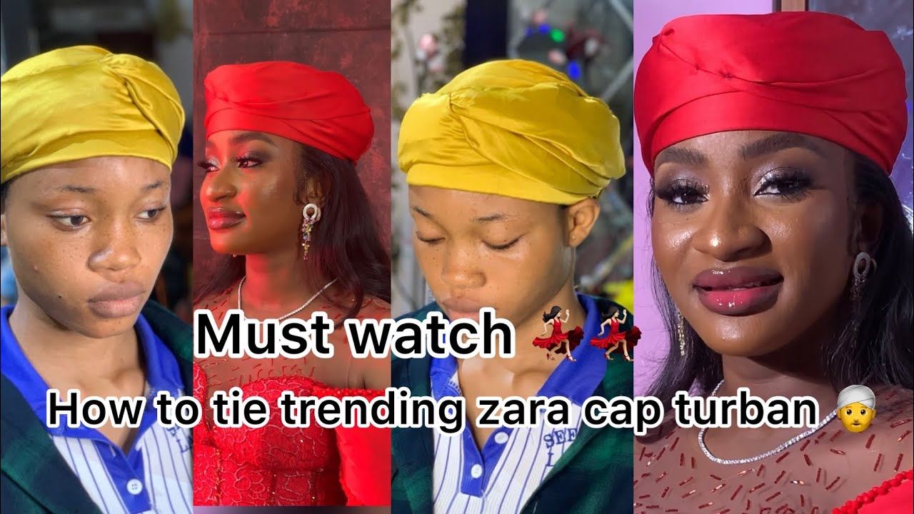 TURBAN TUTORIAL/ TRENDING ZARA CAP TURBAN 💃🏻💃🏻💃🏻💃🏻MUST WATCH GUYS 🥰 ...
