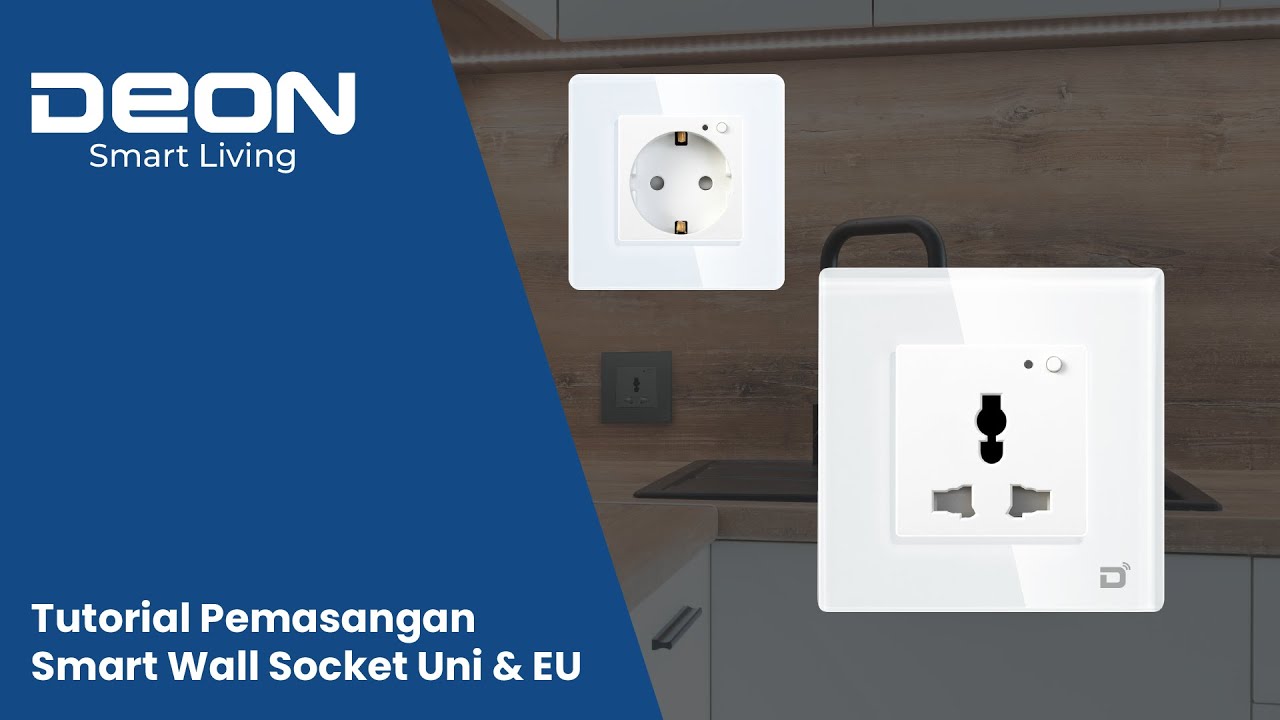 Tutorial Pairing Smart Wall Socket Uni & EU - Deon Smart Living - YouTube
