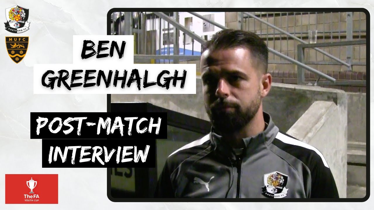 Ben Greenhalgh | Post Maidstone United (FA Youth Cup) - YouTube