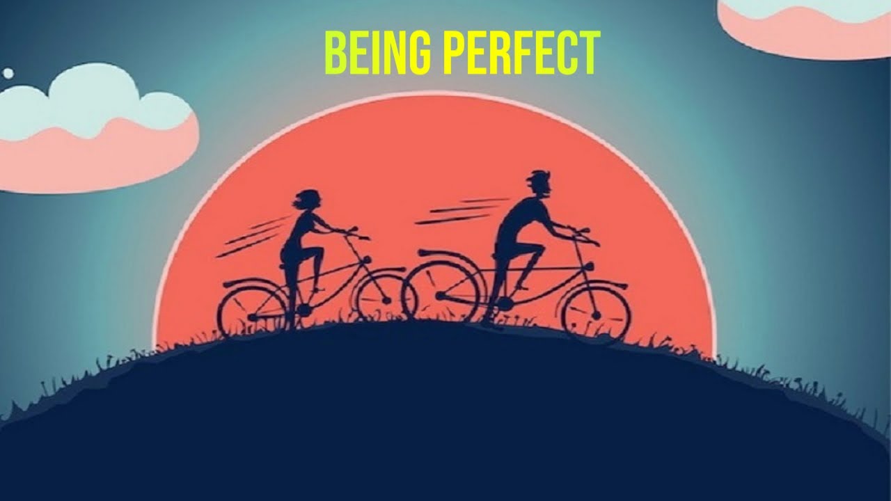 Being PERFECT. #perfect #life #motivation - YouTube