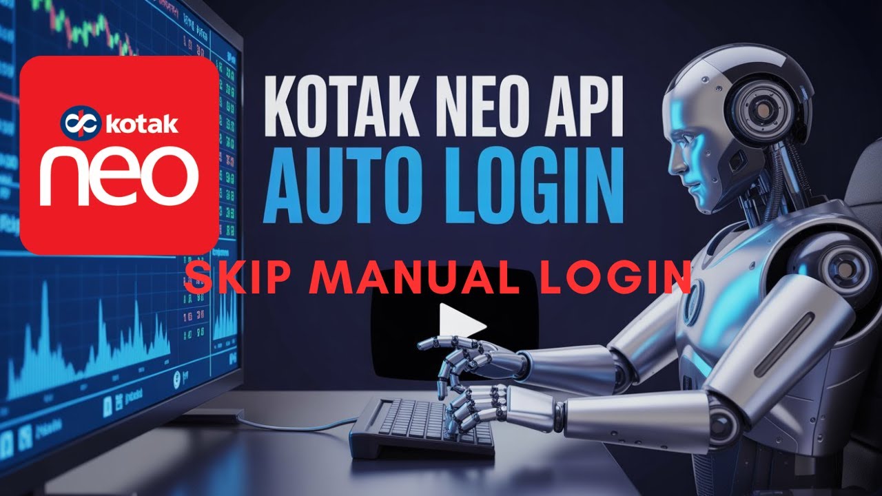 Kotak Neo API Autologin : Skip Manual Login Forever! - YouTube