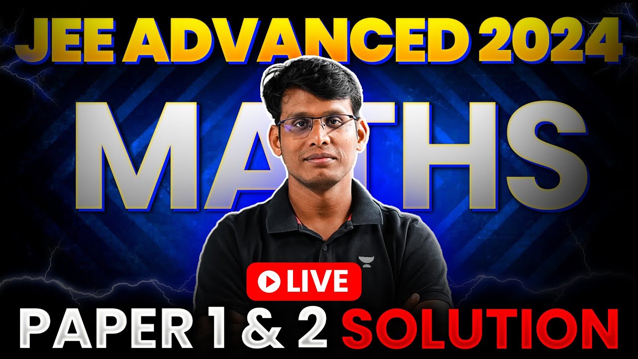 FASTEST IN INDIA ⚡️ JEE Advanced 2024 Paper Solution: Complete Maths ...