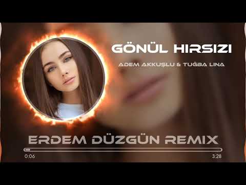 Tuğba Lina & Adem Akkuşlu - Gönül Hırsızı Remix