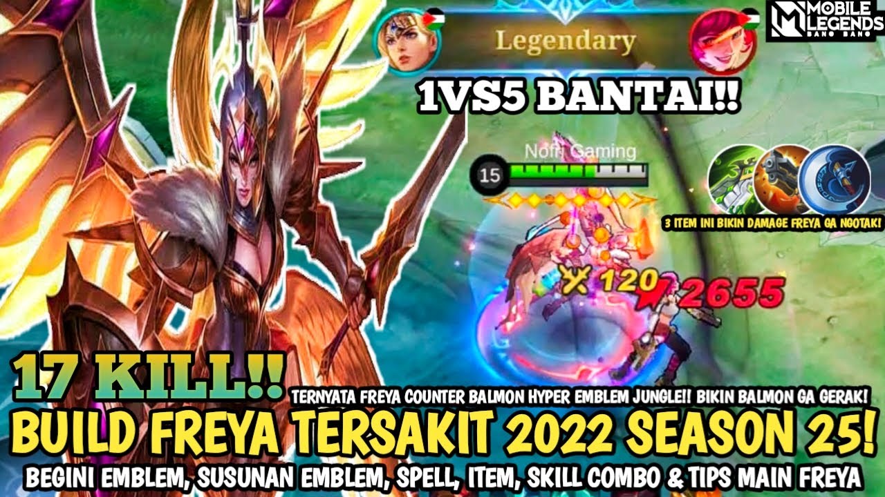 TERBARU! BUILD FREYA TERSAKIT 2022 SEASON 25 - ITEM FREYA PALING SAKIT ...