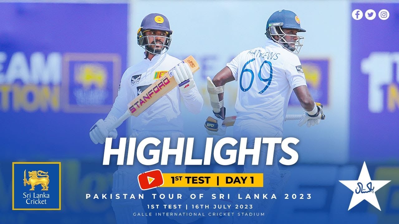 day-1-highlights-first-test-at-galle-sri-lanka-vs-pakistan-youtube