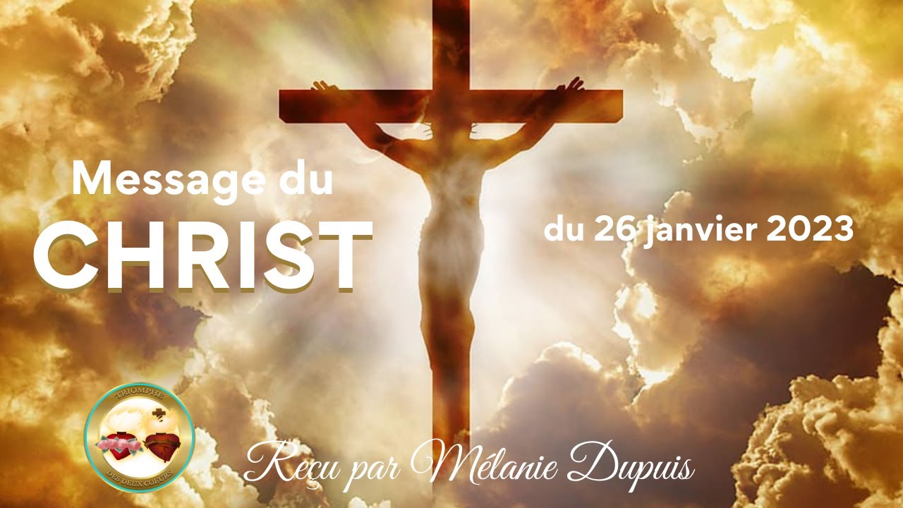 Message du Christ du 26 janvier 2023 - YouTube