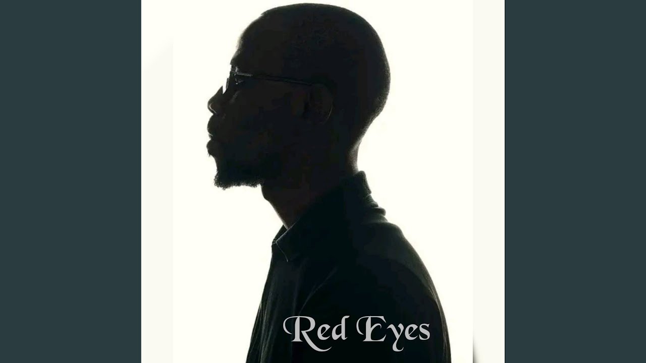 Red Eyes - YouTube
