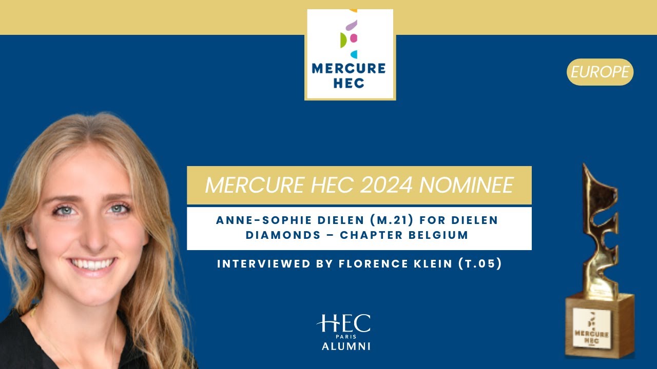 Mercure HEC 2024 Nominees - Europe - Anne Sophie DIELEN (M.21) - YouTube