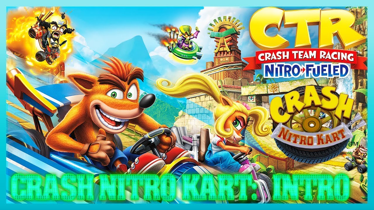 CTR NF : CRASH NITRO KART INTRO ESPAÑOL LATINO (VERSIÓN COMPLETA ...
