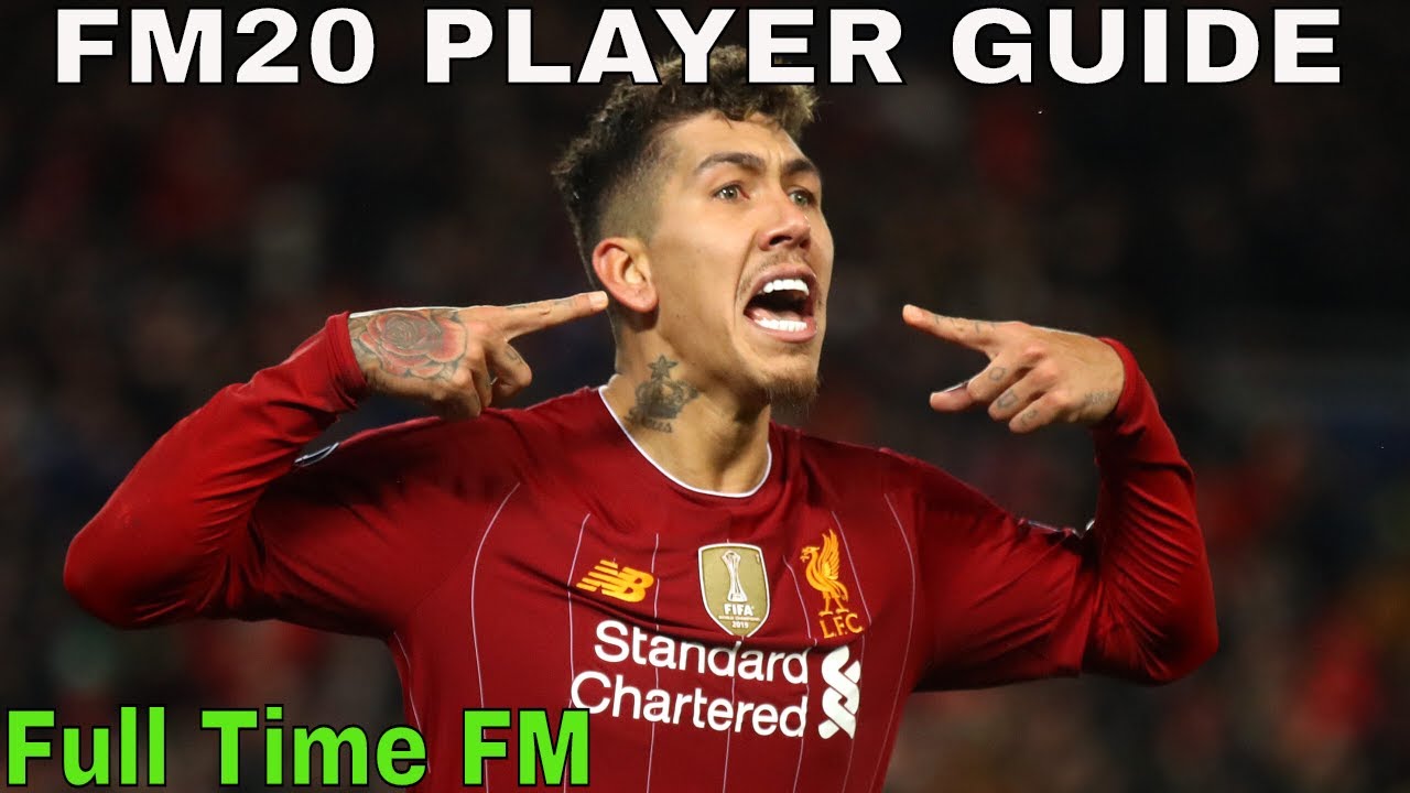 FM20 Player Guide to Roberto Firmino - #StayHome gaming #WithMe - YouTube