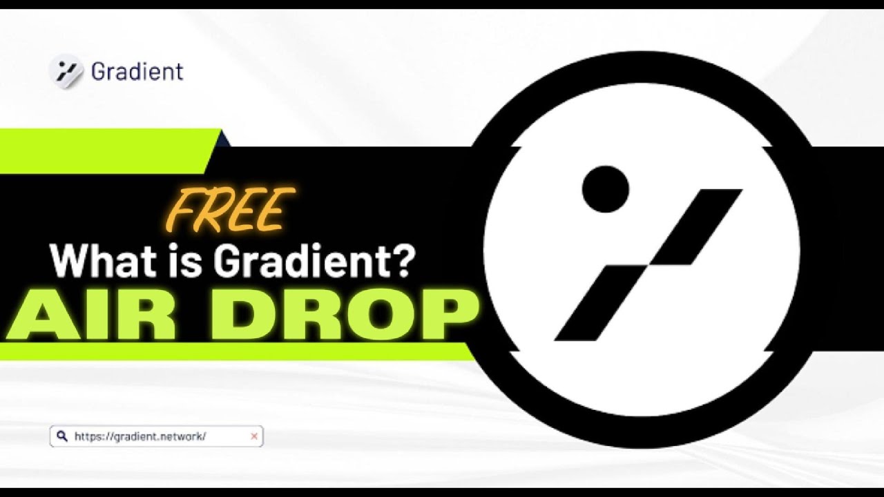 Gradient Network Airdrop لا تدع هذه الفرصة تفوتك - YouTube