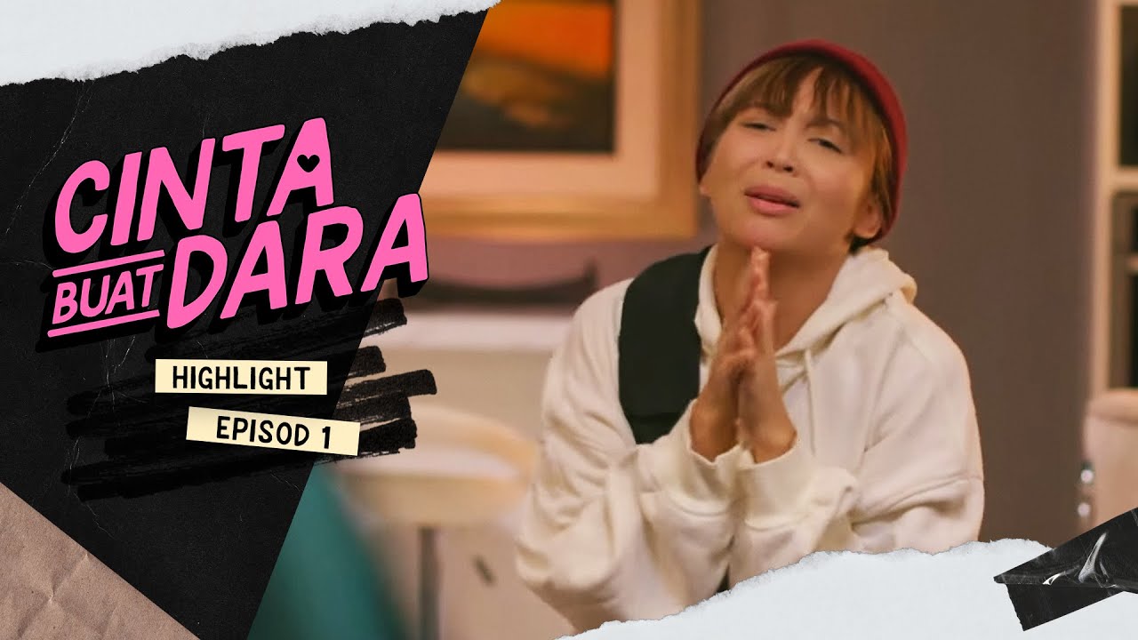 HIGHLIGHT: Episod 1 - Dara Mintak Maaf Ma... | Cinta Buat Dara (2022) - YouTube