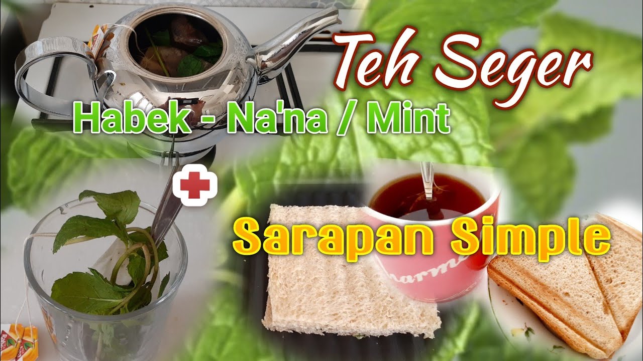Cara buat Teh Seger dan Sehat juga Nikmat ples Habek - Na'na || Tips ...