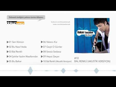 Hakan Tunçbilek - Bal Renkli (Akustik Versiyon) (Official Audio)