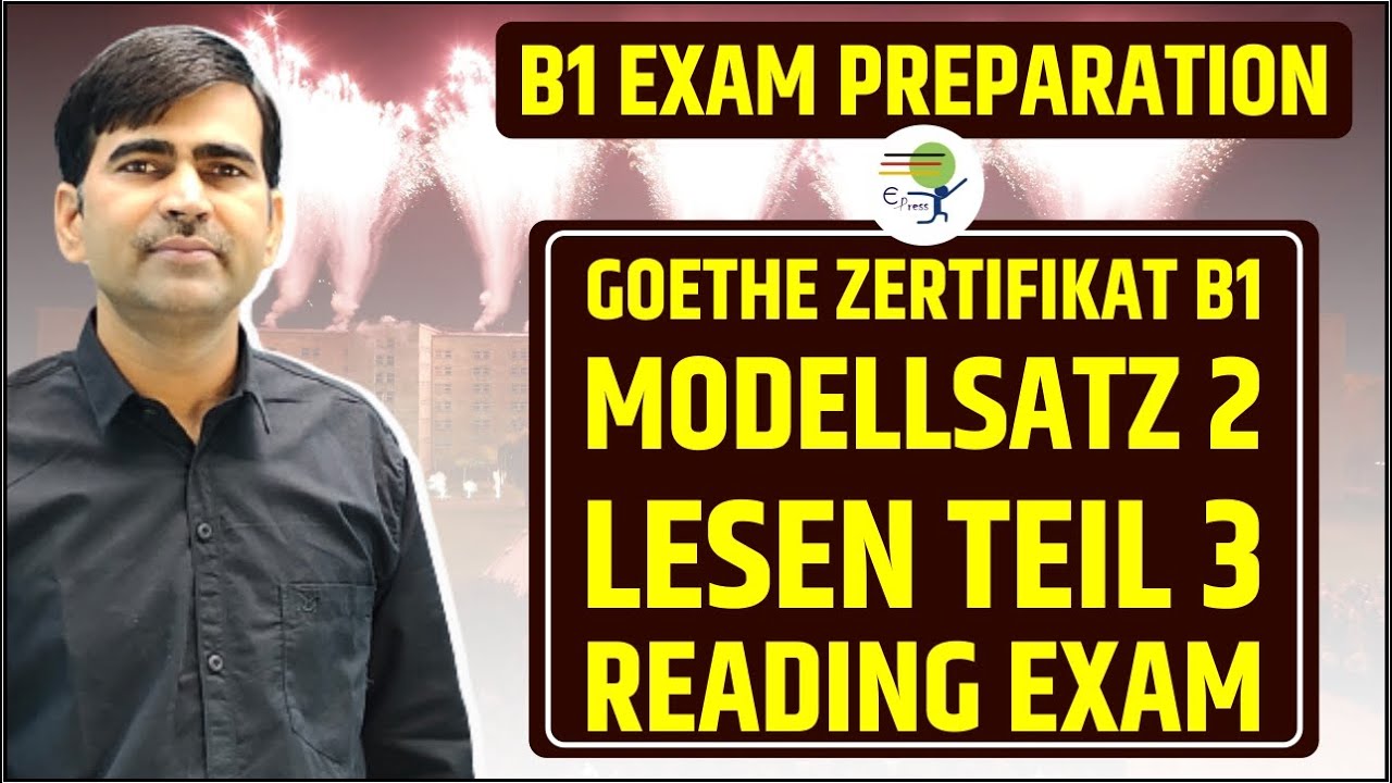 Goethe Zertifikat B1 | Modellsatz 2 | Lesen Teil 3 | Reading Exam ...