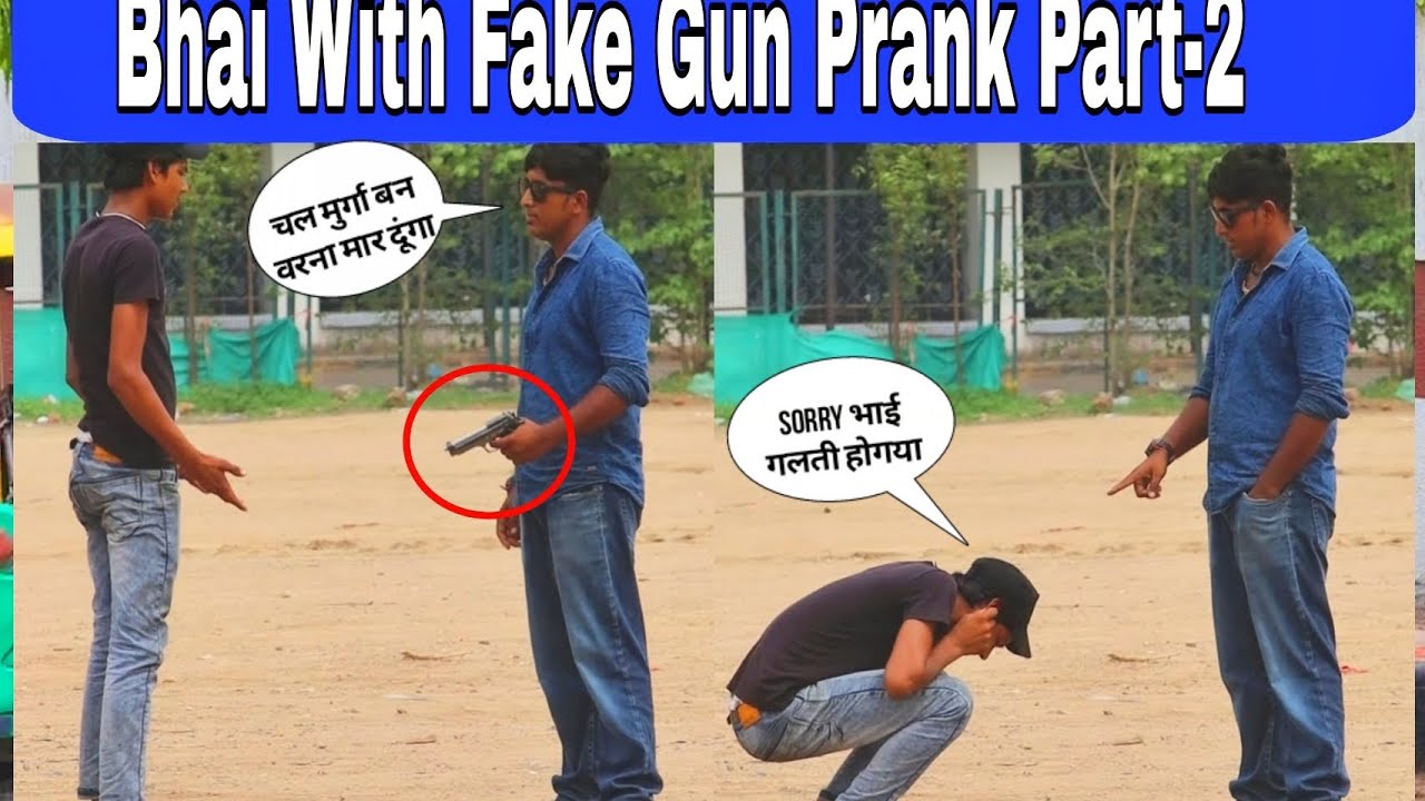 Bhai With Fake Gun Prank | Part 2 | New Comedy Funny Video | Sagar No 1 ...