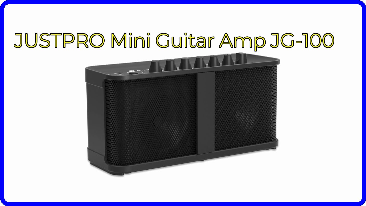 REVIEW (2024): JUSTPRO Mini Guitar Amp JG-100. ESSENTIAL details. - YouTube