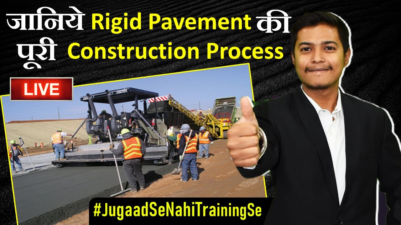 Construction Process of Rigid Pavement Layers | Step-by-Step Guide to ...