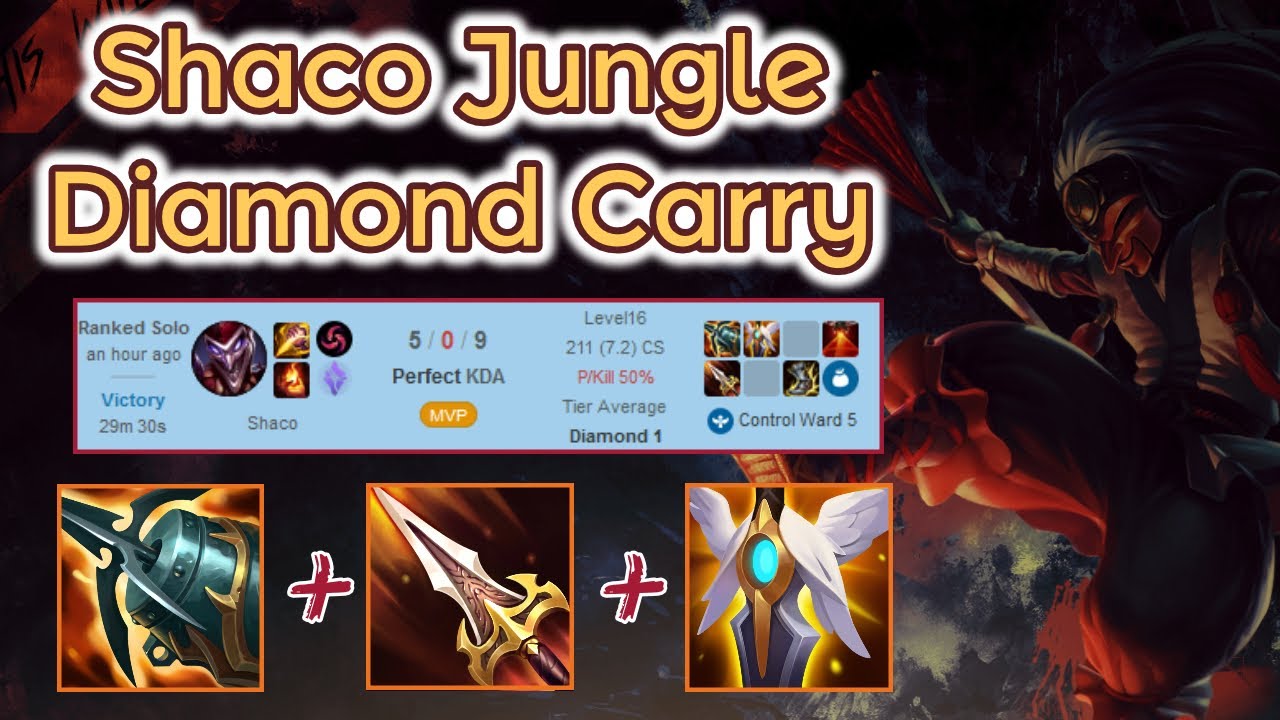 Diamond 1 Shaco Jungle - Road To Master Ranked S11[League of Legends ...