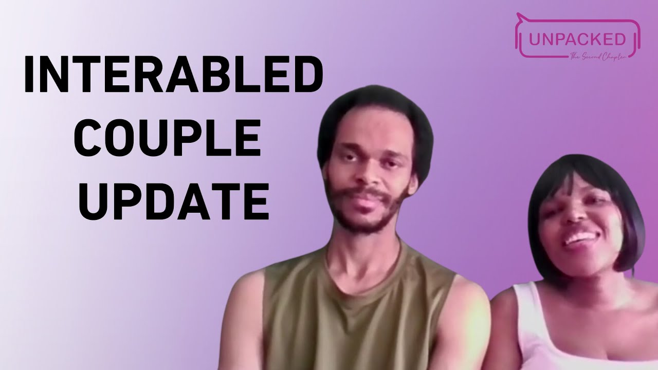 Interabled Couple Update | Unpacked The Second Chapter - Episode 8 ...