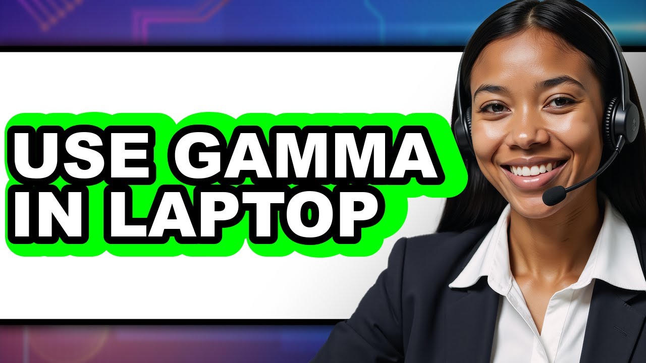 How to Use Gamma in Laptop (Updated 2025) - YouTube