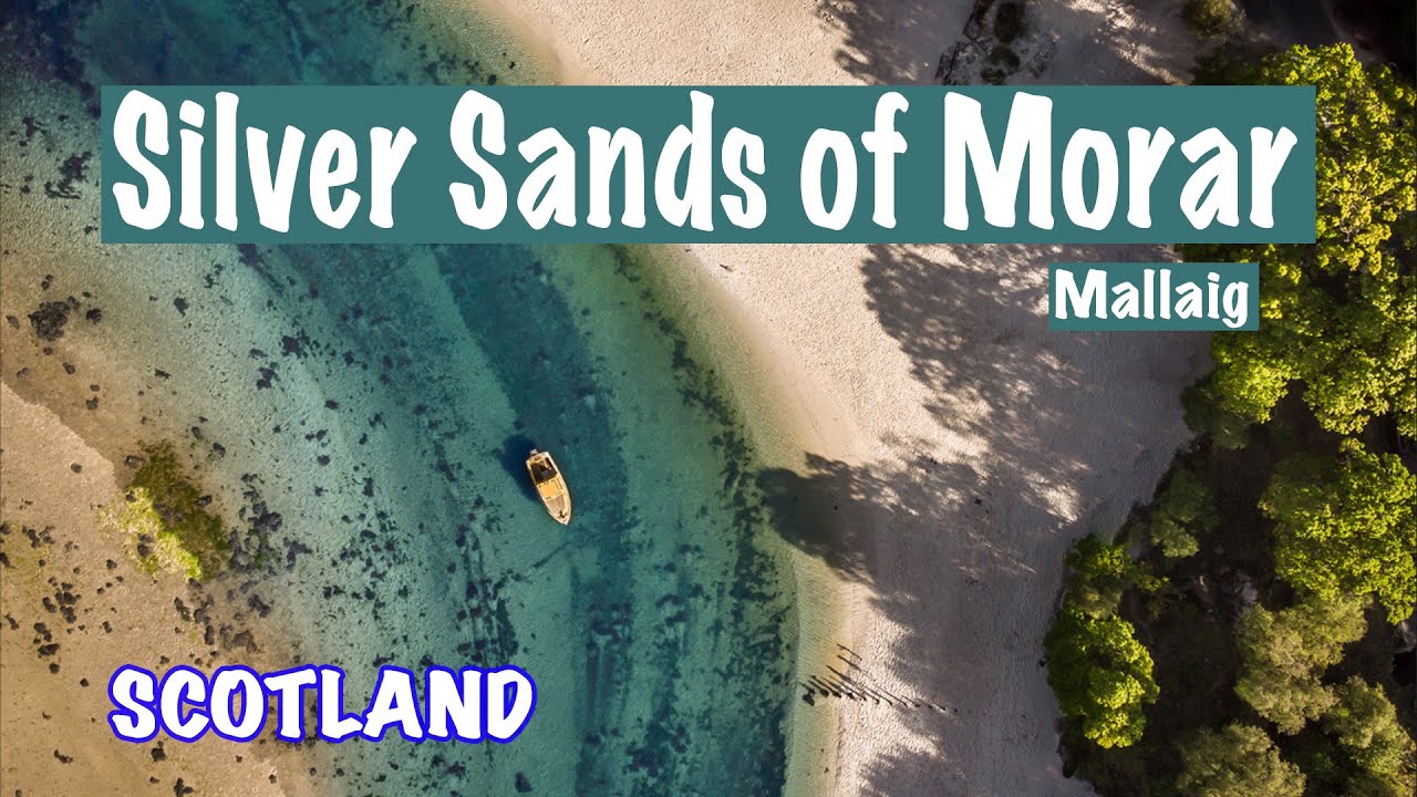 Silver Sands of Morar (4K) | Mallaig- Highlands | Beautiful Scotland ...