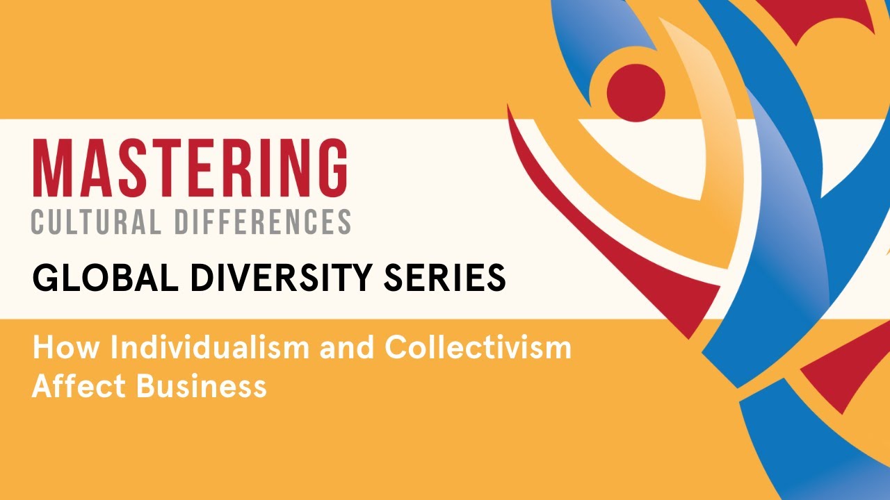 How Individualism and Collectivism Affect Business - YouTube