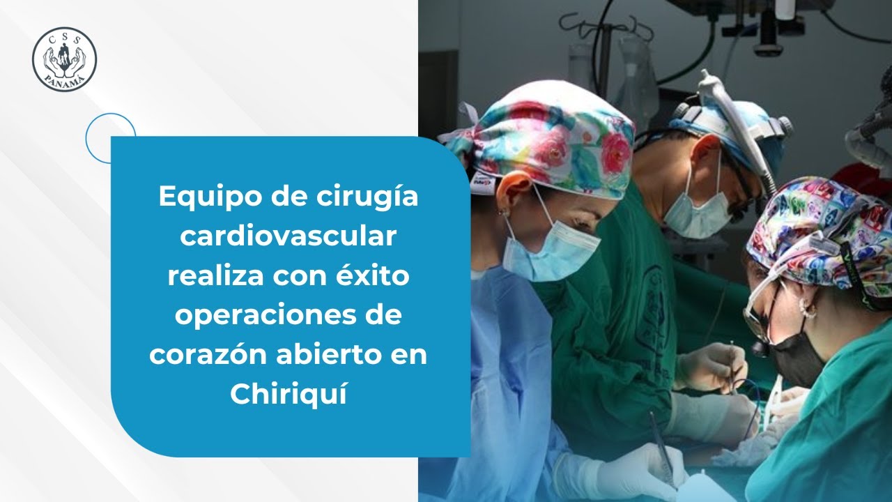 Equipo de cirugía cardiovascular realiza con éxito operaciones de ...