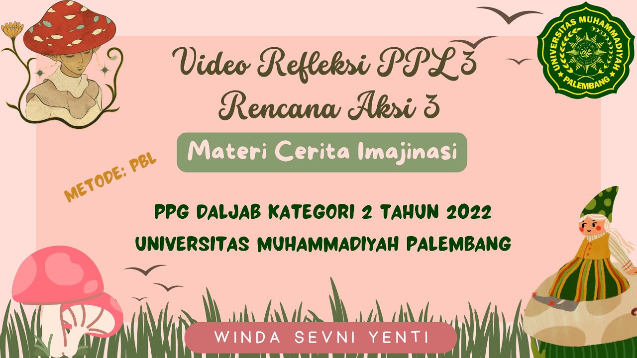 Refleksi PPL 3 Rencana Aksi 3 - YouTube