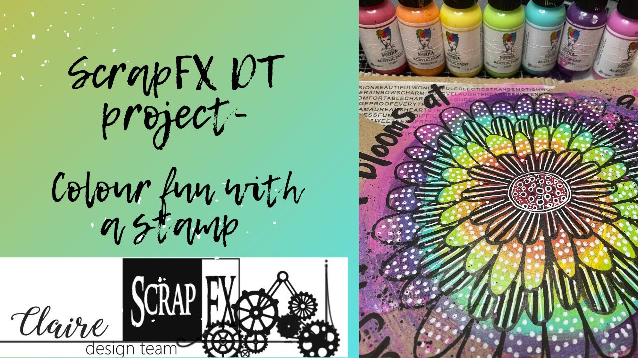 ScrapFX DT project Colour fun with a stamp - YouTube