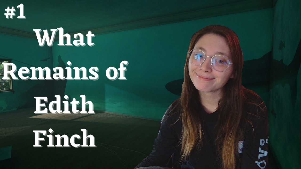 this house is WEIRD | What Remains of Edith Finch Ep 1 - YouTube