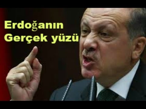 İşte Erdoğan`ın Gerçek Yüzü