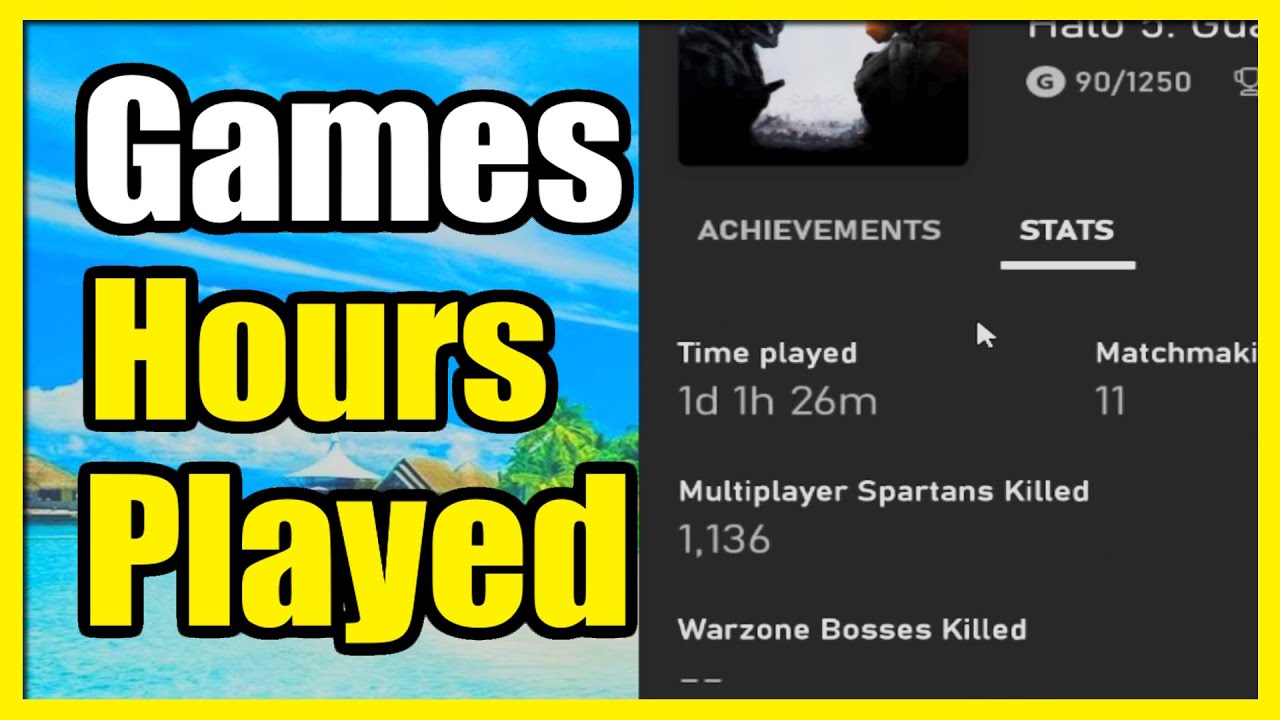 How to View Games Hours Played on Xbox App on Phone (Settings Tutorial ...