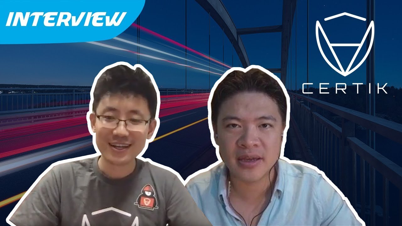 CertiK Interview: Formal Verification Platform for Smart Contracts and ...