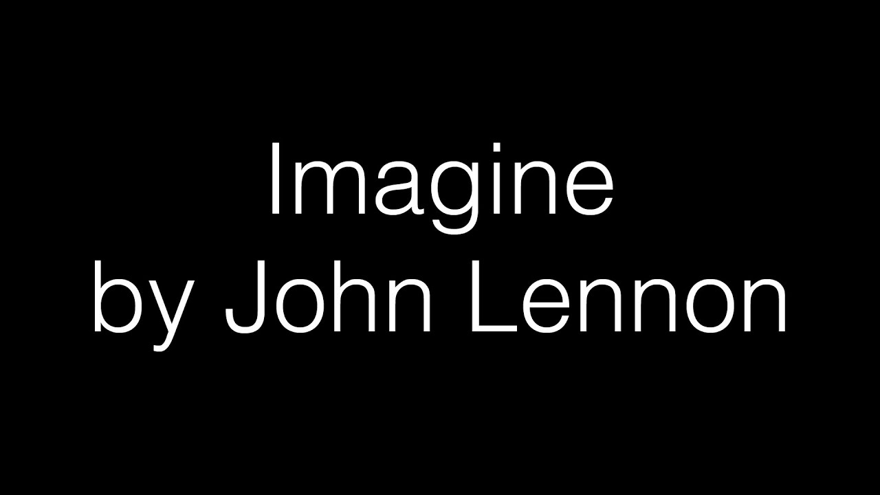 Imagine (Lyrics) - John Lennon - YouTube