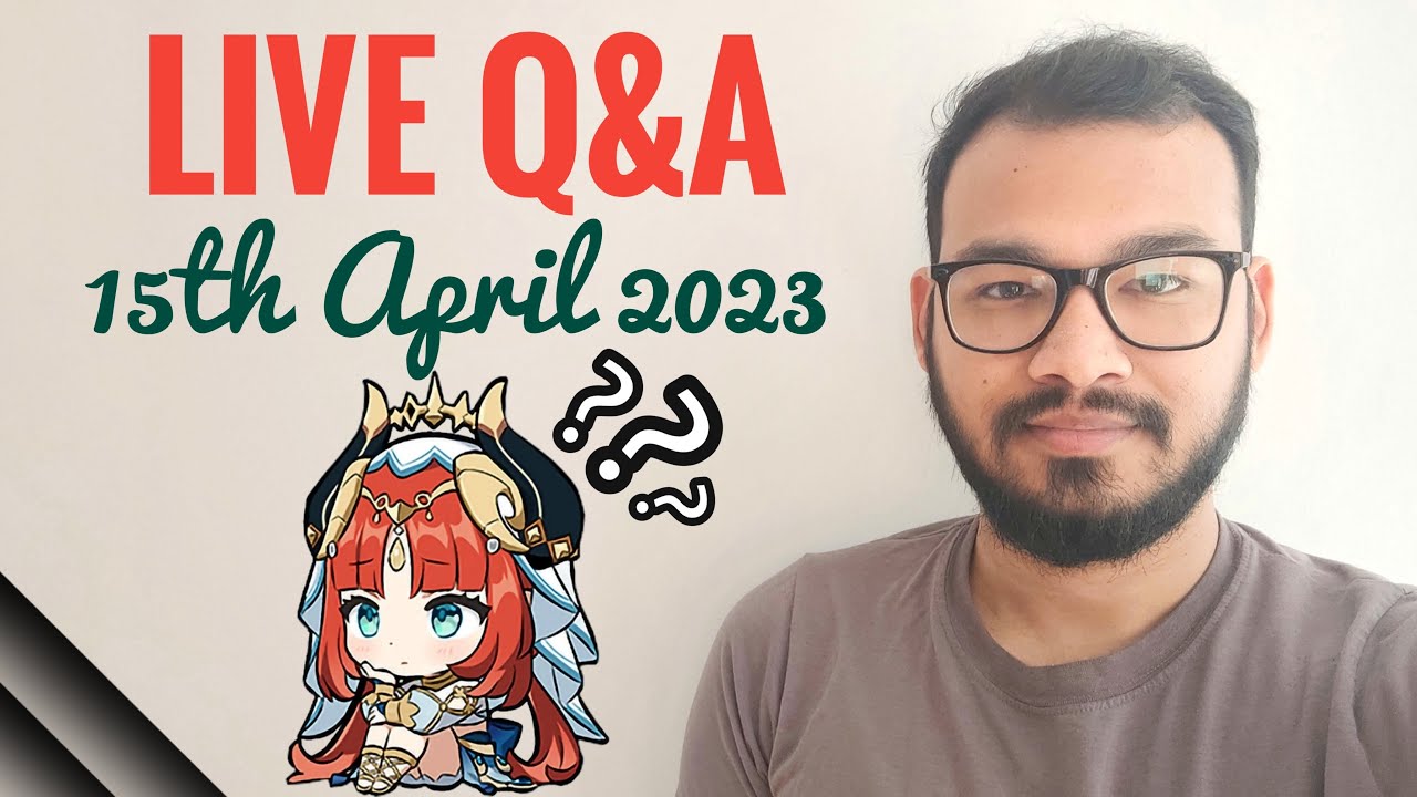 Live Q&A 15th April 2023 - YouTube