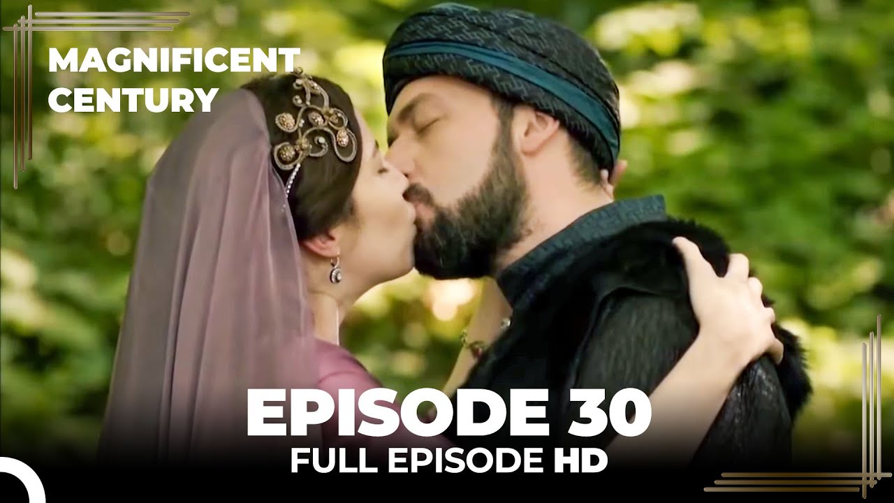 Magnificent Century Episode 30 | English Subtitle - YouTube