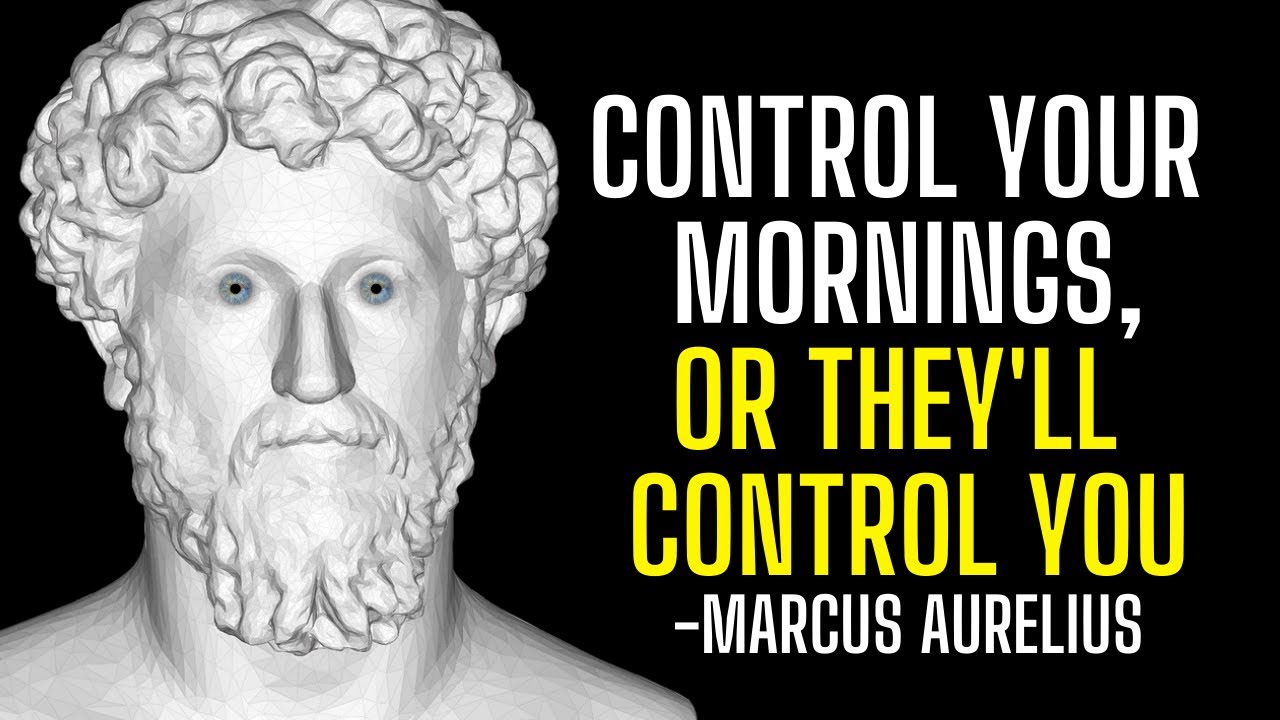 How to CONQUER Your Day Like Marcus Aurelius | Stoic Morning Routine ...