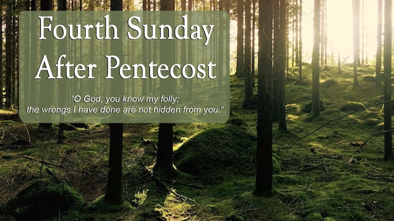 Fourth Sunday After Pentecost - June 25th, 2023 - YouTube