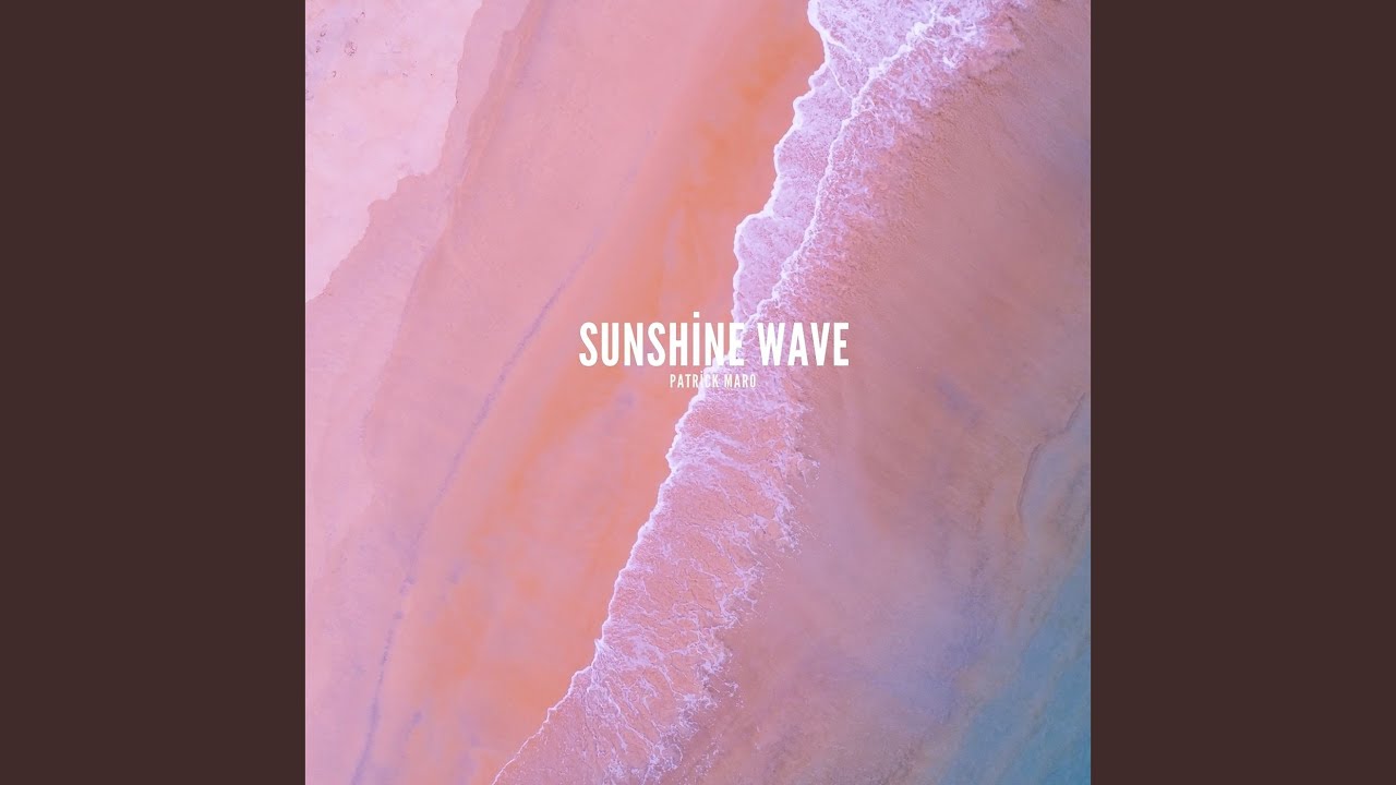 Sunshine Wave - YouTube