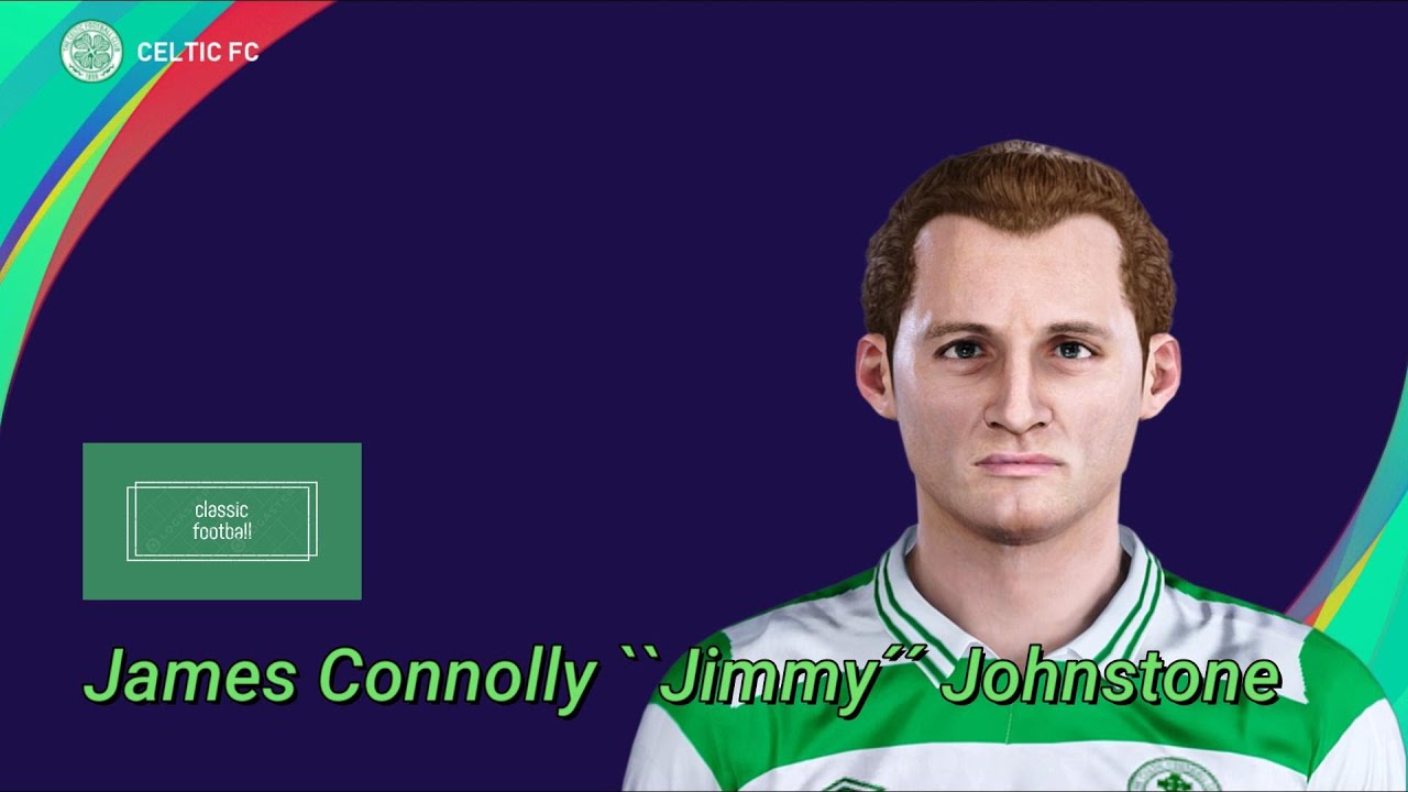 James Connolly ``Jimmy´´ Johnstone - PES Clasico (Face, Body& Stats ...